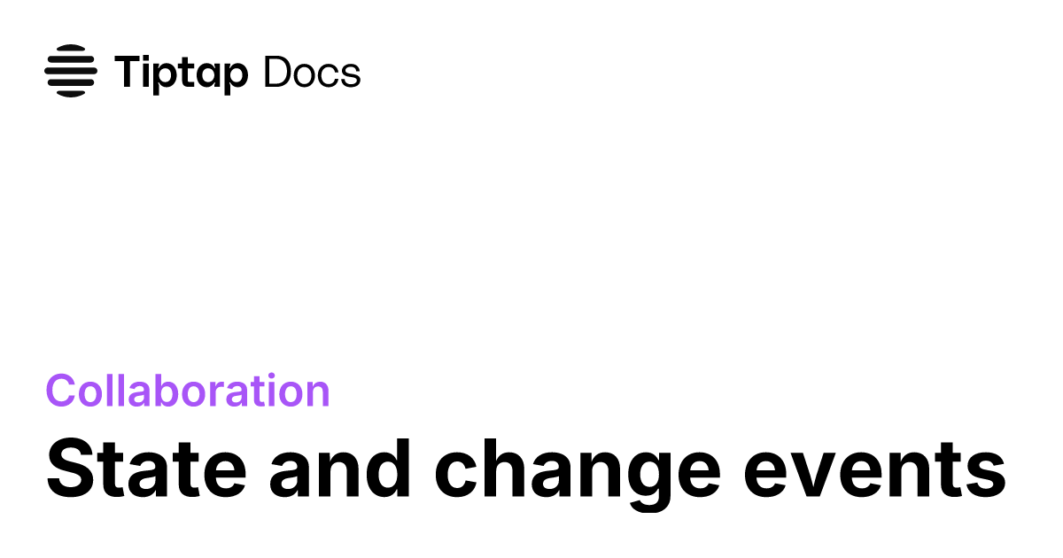 Provider events | Tiptap Collaboration Docs