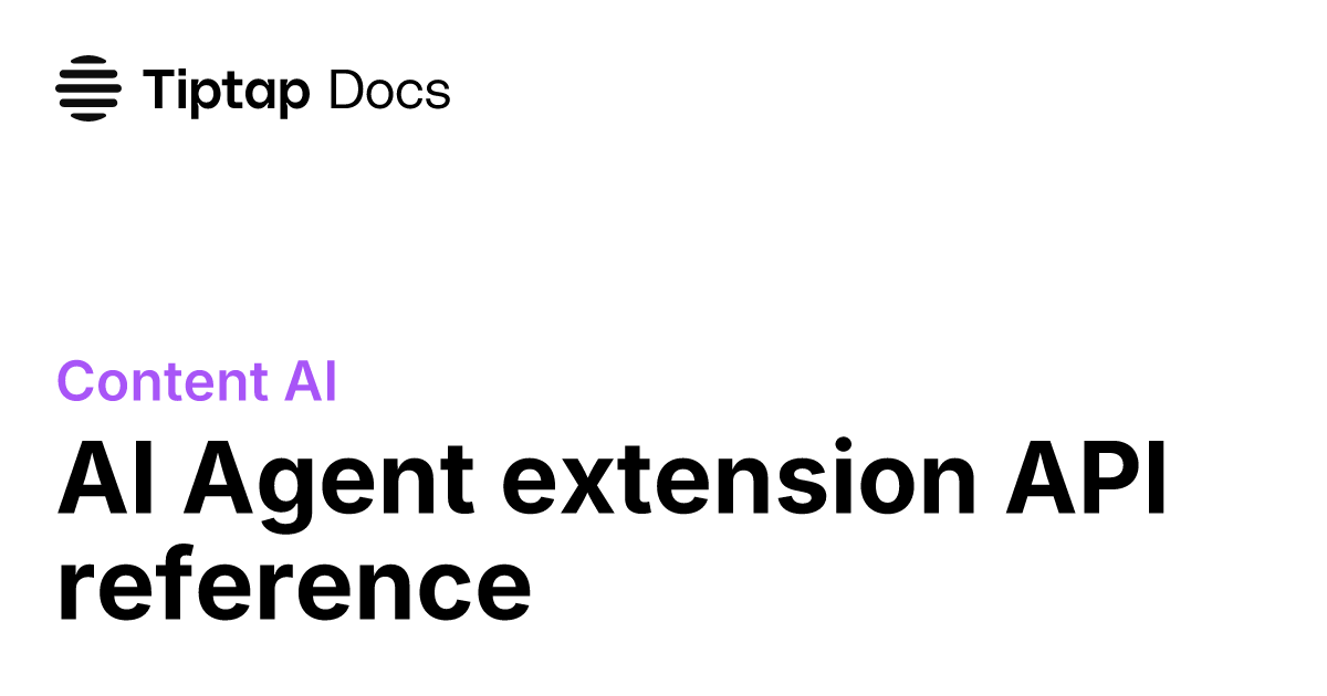 API Reference | Tiptap AI agent