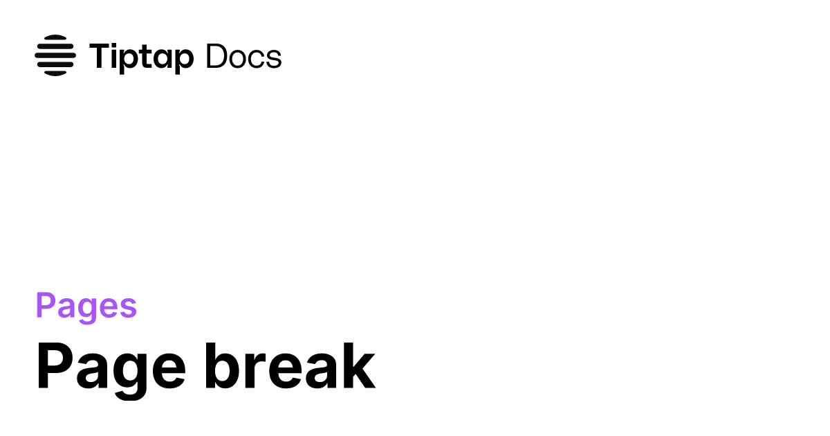 Page break | Tiptap Pages Docs