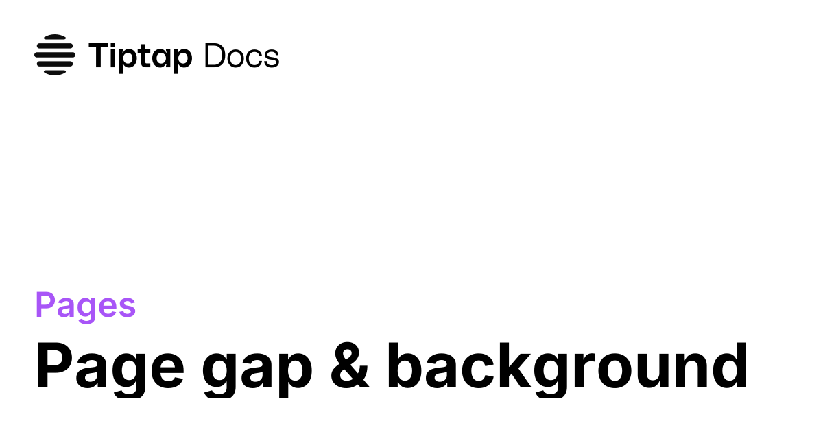Page gap & background | Tiptap Pages Docs