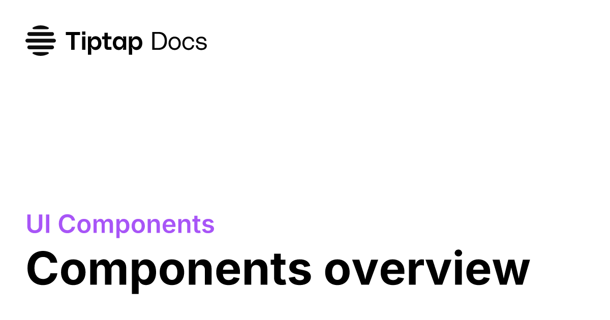 Components | Tiptap UI Component
