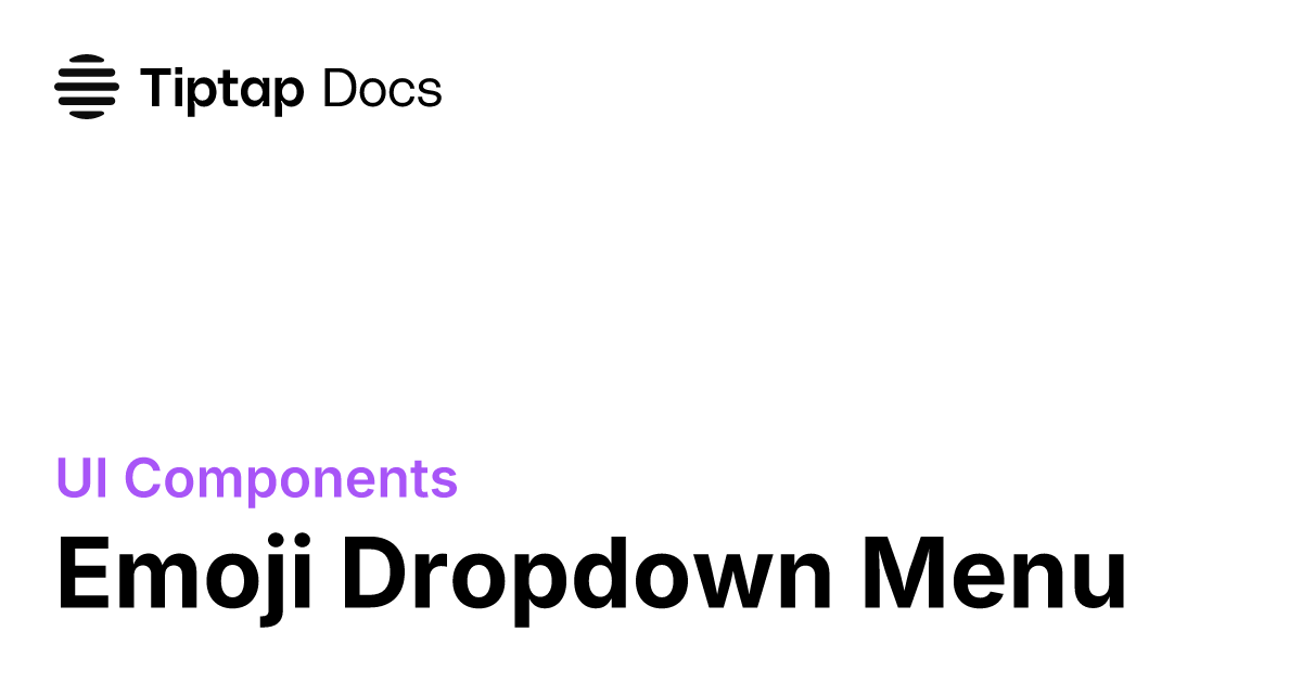 Emoji Dropdown Menu Tiptap Ui Components