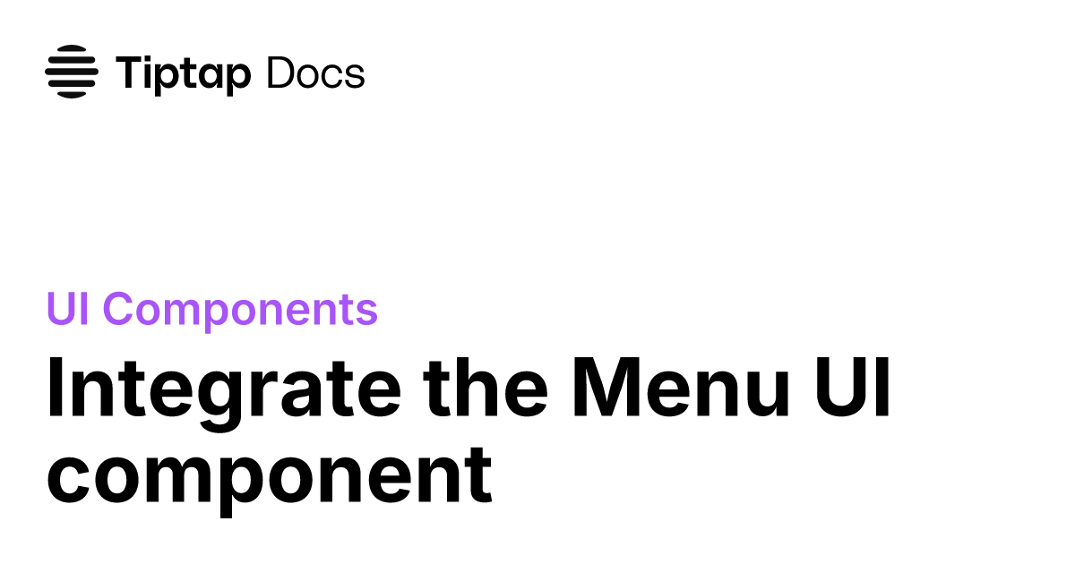 Menu | Tiptap UI Components