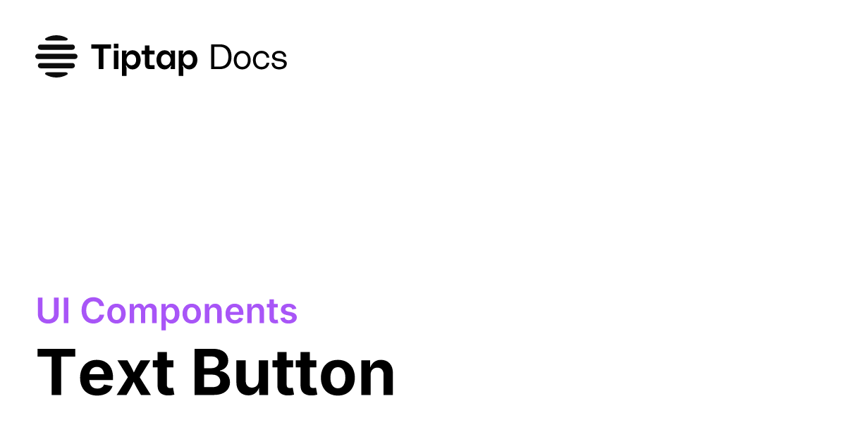 Text Button | Tiptap UI Components